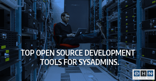 Top 12 open source sysadmin tools in 2020 (As per experts) Top 12 open source sysadmin tools in 2020 (As per experts)