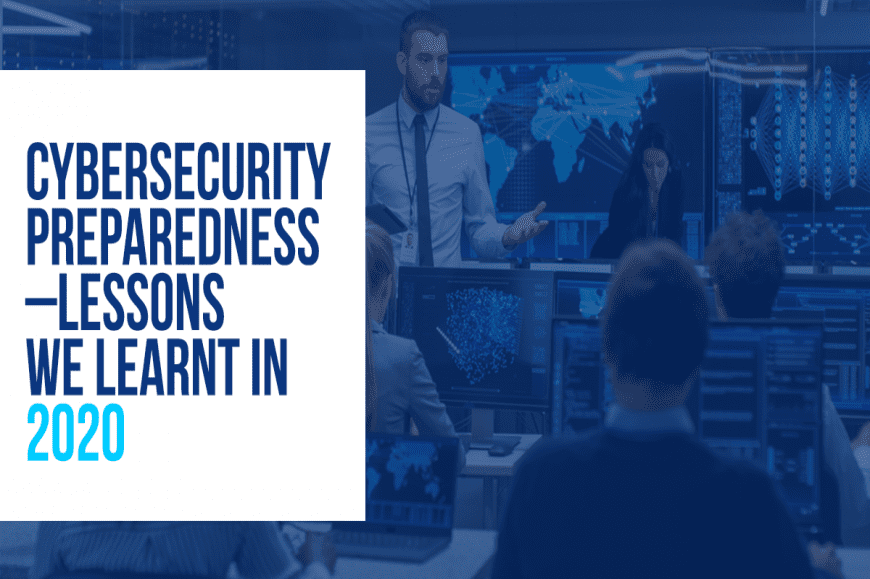 Cybersecurity Preparedness – Lessons We Learnt In 2020 - Web Hosting ...